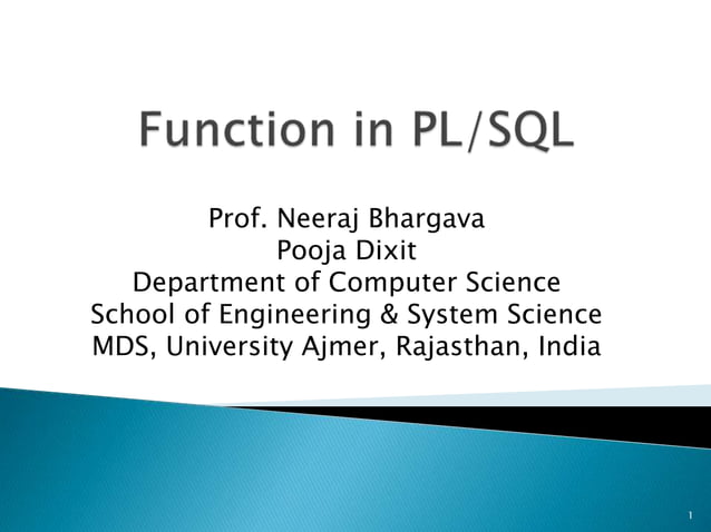 Function in PL/SQL | PPTX | Databases | Computer Software and Applications