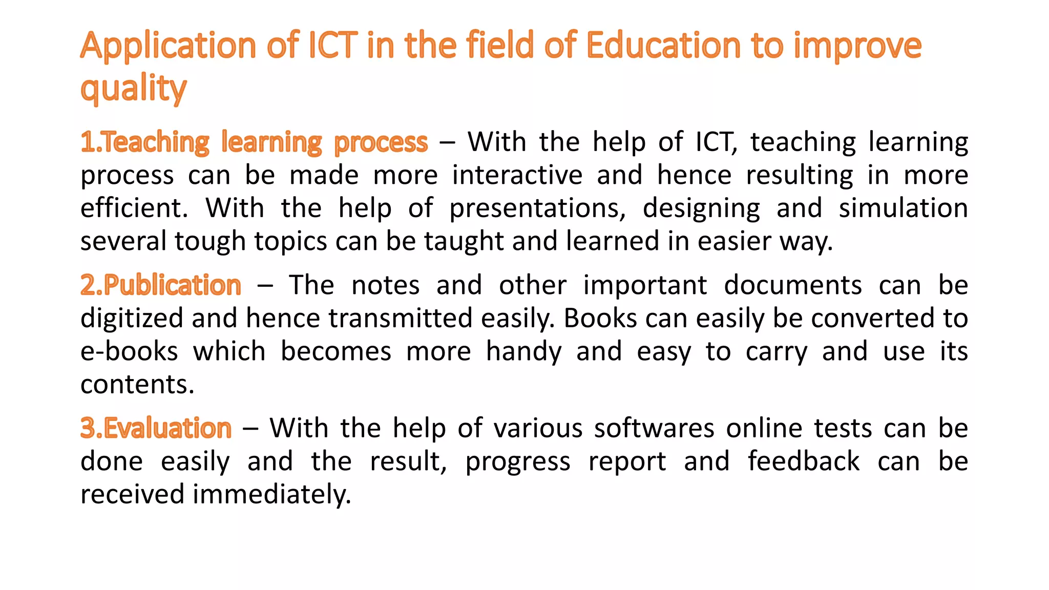 Functions, Need, Importance and application of ICT in Education | PPTX