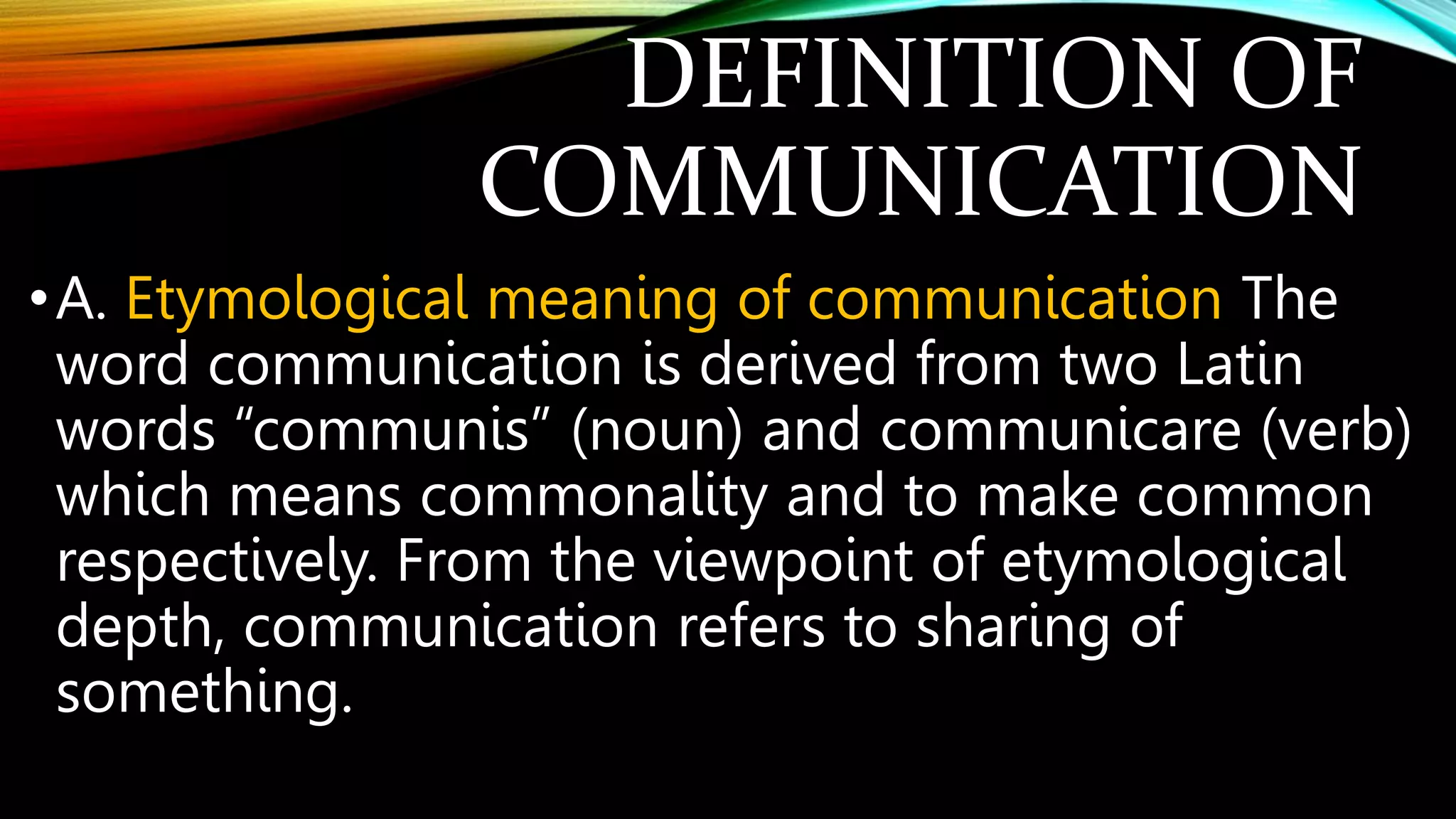 Functions-Nature-and-Process-of-Communication.pptx