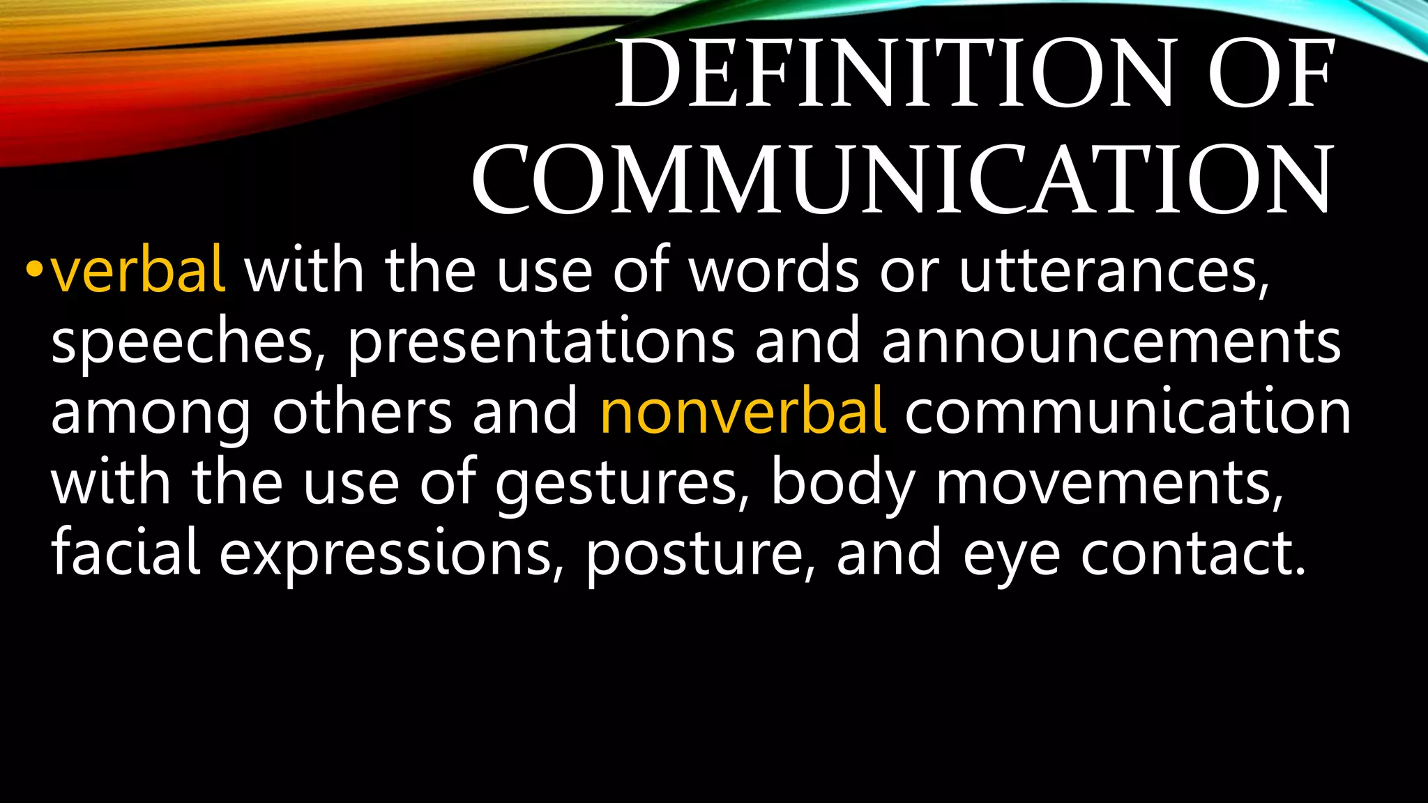 Functions-Nature-and-Process-of-Communication.pptx