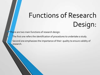 Functions of Research Design | PPTX