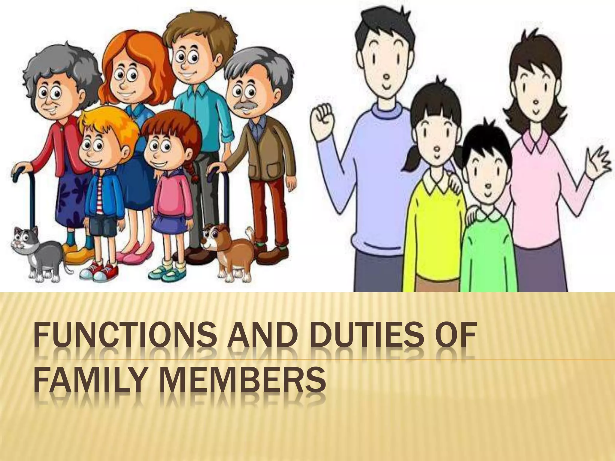 Functions and Duties of Family Members | PPTX