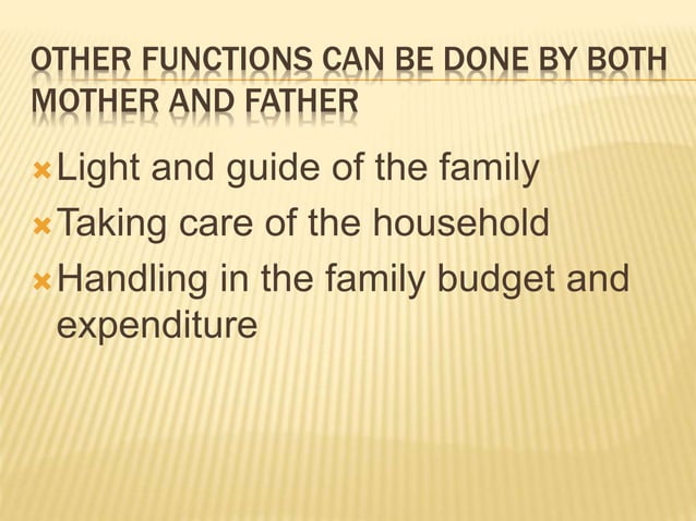 Functions and Duties of Family Members | PPTX | Parenting Children Aged ...