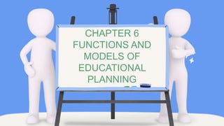 Functions of Educational Planning | PPTX
