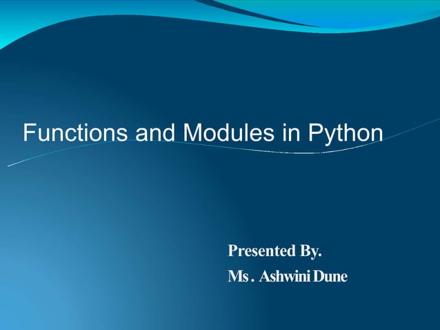 Functions and Modules.pptx | Web Development | Internet