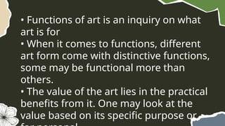 Functions and Philosophy of Art.pptx//// | PPTX
