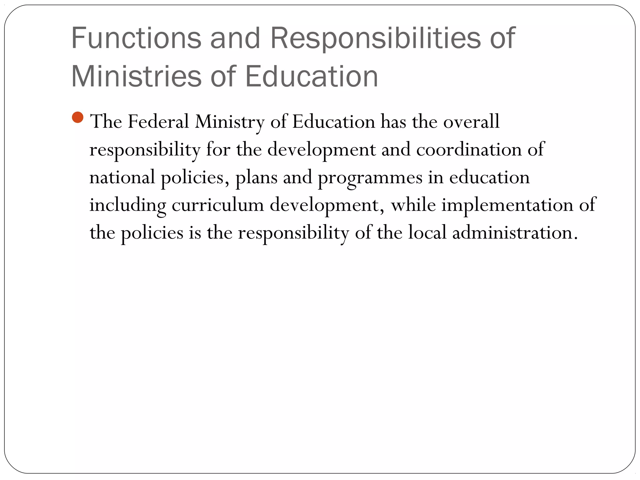 Functions and responsibilities of | PPT