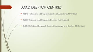 FUNCTIONS AND ROLES OF LOAD DESPATCH CENTRES.pptx