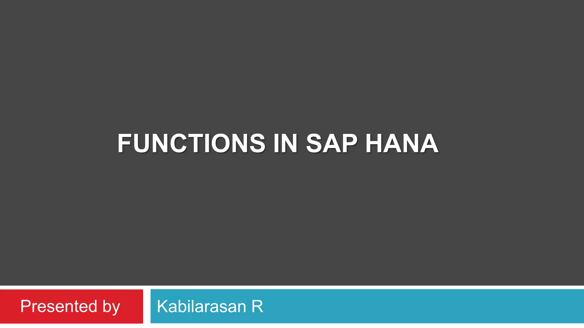 Functions In Sap Hana Pptx Databases Computer Software And