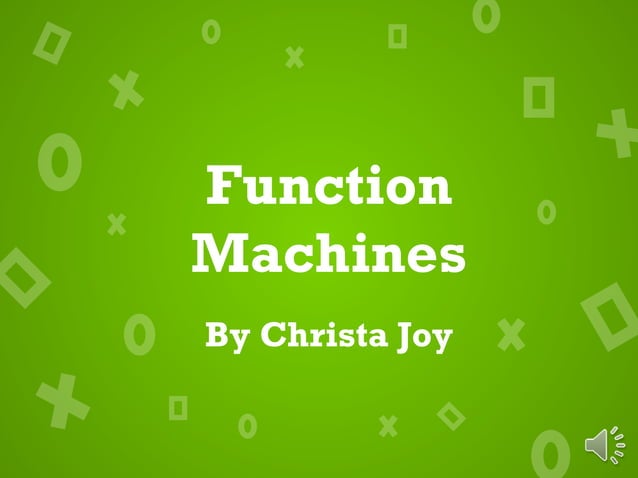 Functions Machines | PPSX