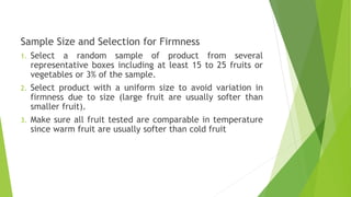 Functions & Methods of Quality Evaluation of Fresh fruits and ...