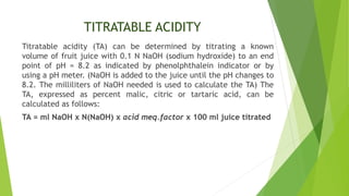 Functions & Methods of Quality Evaluation of Fresh fruits and ...