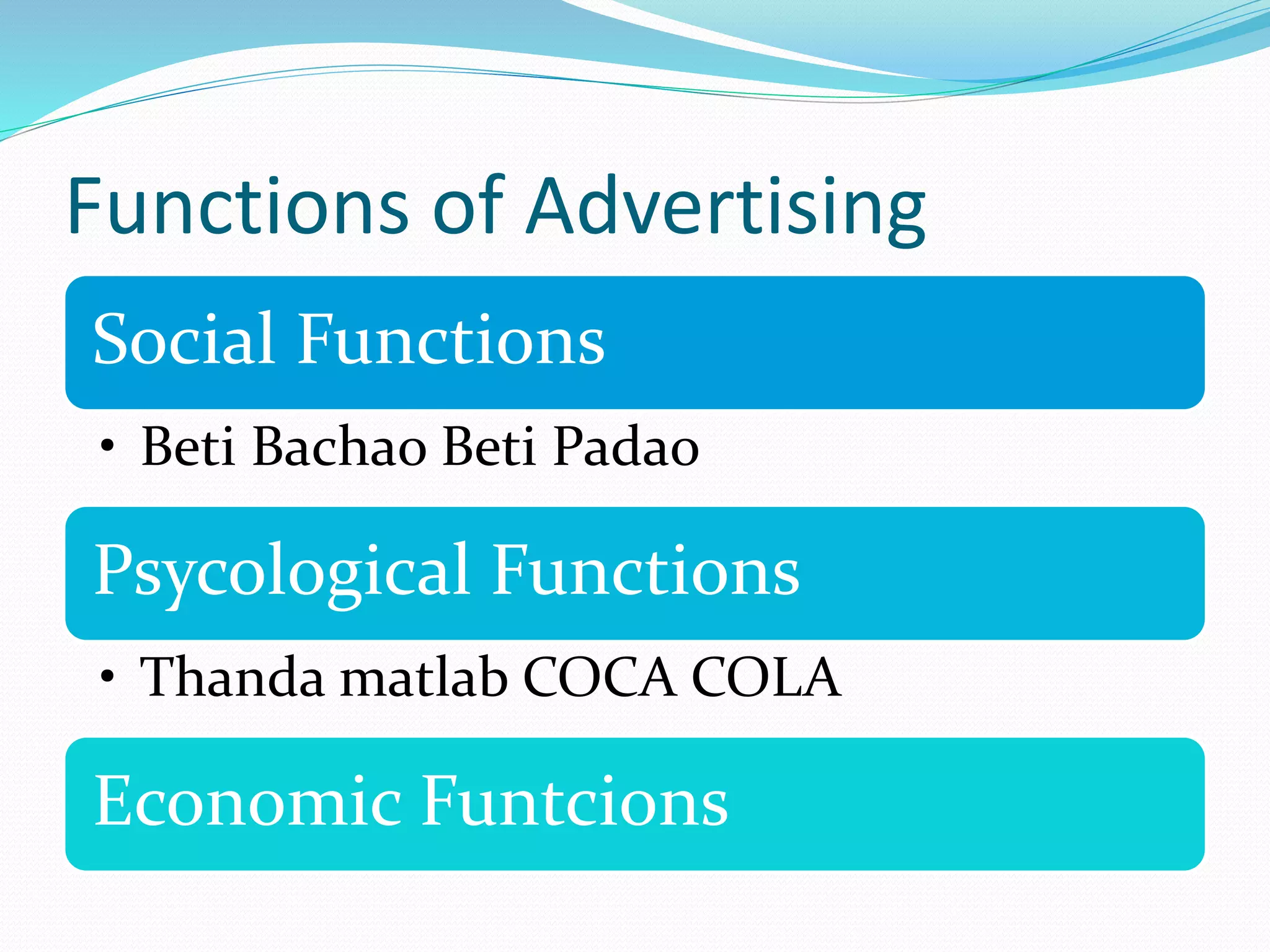 Functions of advertising and Objectives of advertising | PPTX