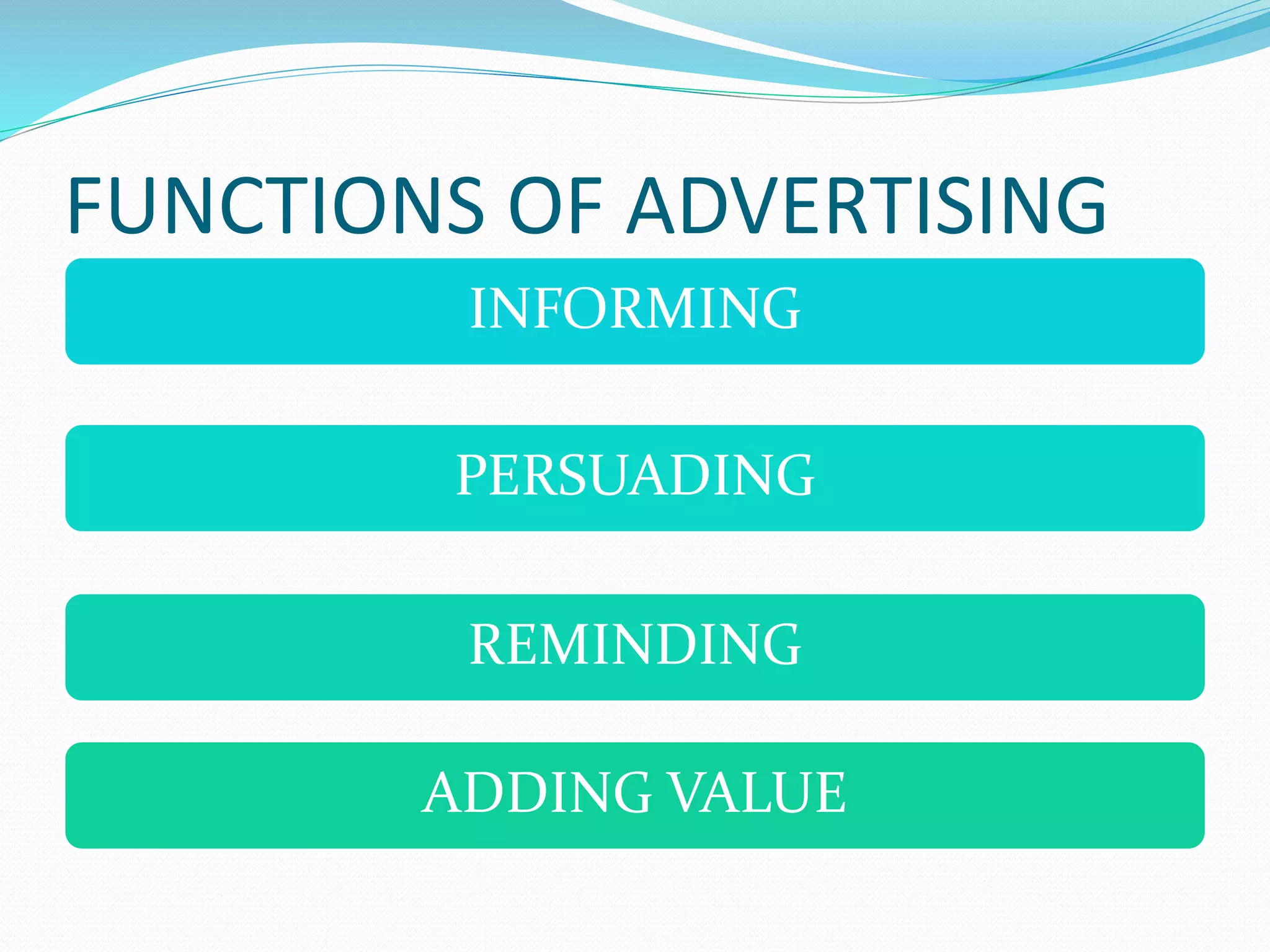 Functions of advertising and Objectives of advertising | PPTX