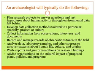 Functions of archaeologist | PPTX