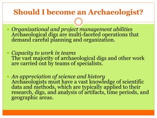 Functions of archaeologist | PPTX