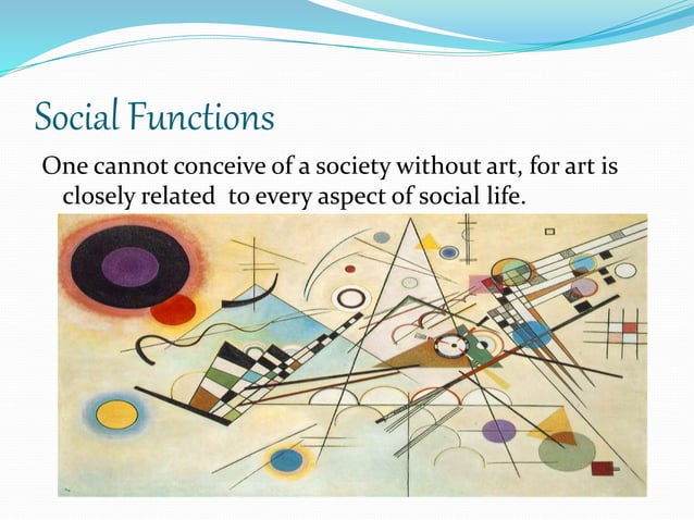 Functions of art | PPTX | Modern Art | Fine Art