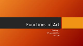 Functions of art | PPTX