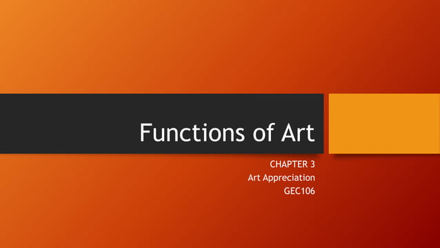 Functions of art | PPTX
