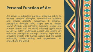 Functions of Art and its Subject and Content.pptx | Modern Art | Fine Art