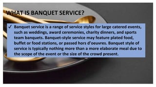 FUNCTIONS OF CATERING AND BANQUET SERVICE.pptx
