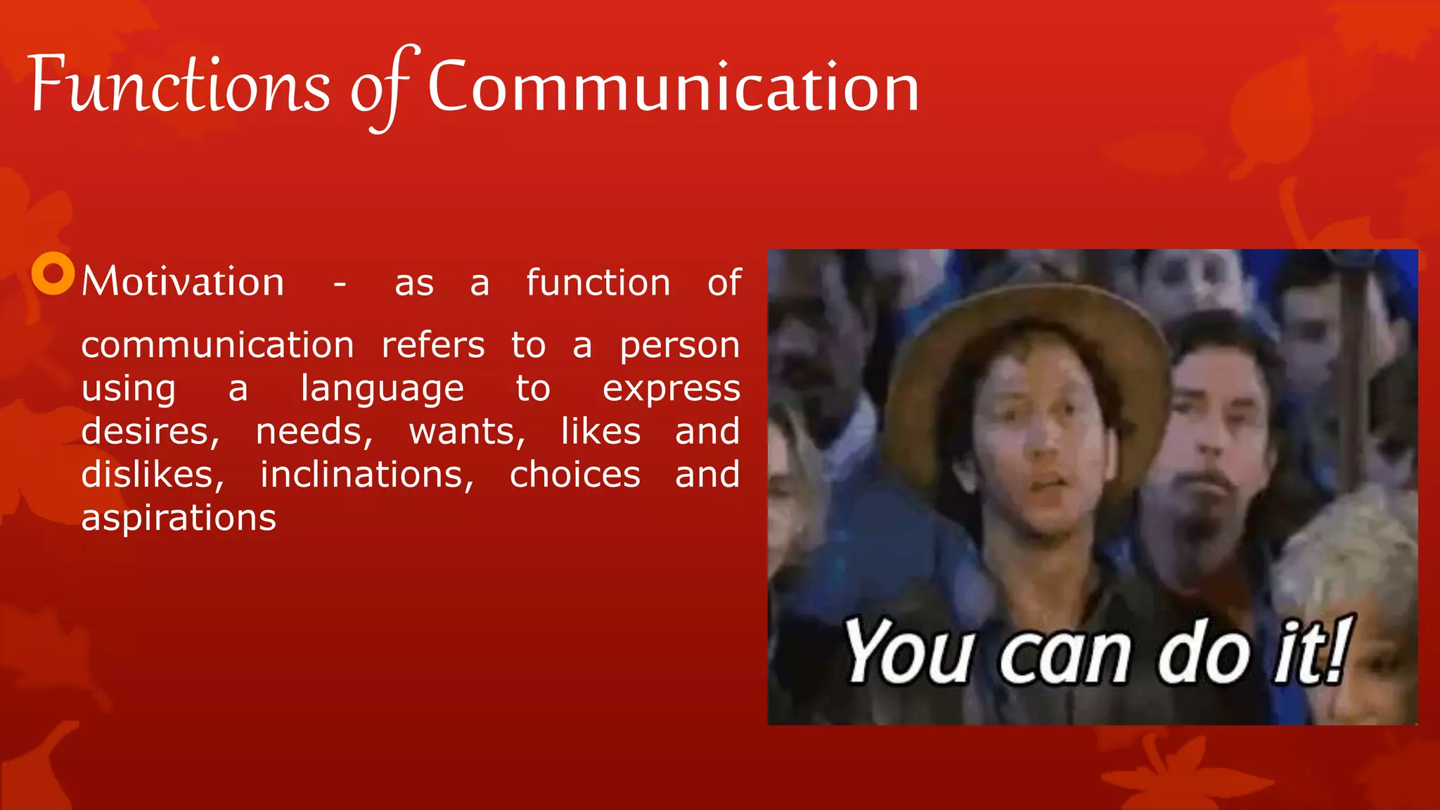 Functions of communication | PPTX