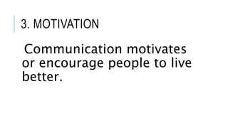 Functions of communication | PPTX