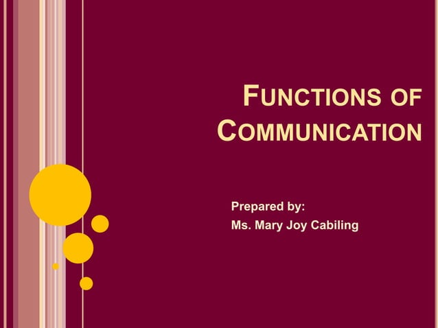 Functions of communication.pptx [autosaved] | PPTX
