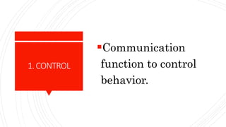 FUNCTIONS OF COMMUNICATION.pptx
