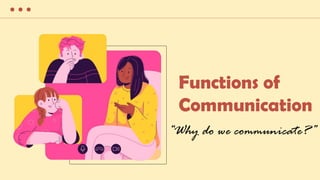 Functions of Communication.pptx