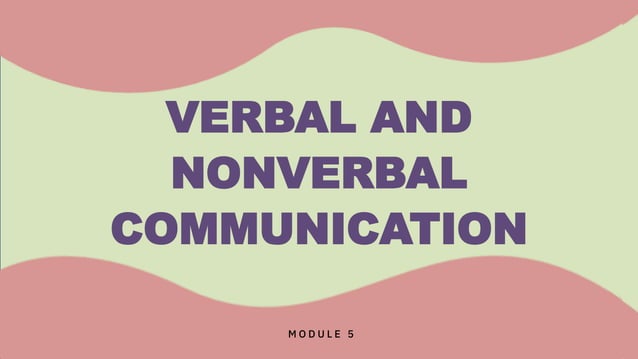 FUNCTIONS OF COMMUNICATION- VERBAL & NONVERBAL COMMUNICATION.pptx