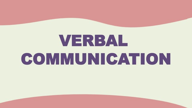 FUNCTIONS OF COMMUNICATION- VERBAL & NONVERBAL COMMUNICATION.pptx