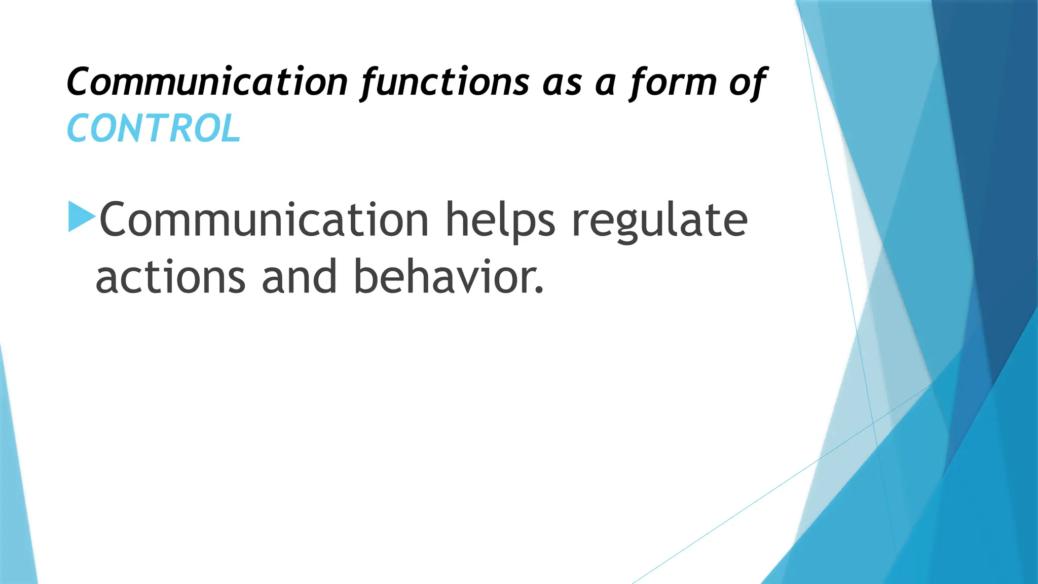 FUNCTIONS OF COMMUNICATION_00095054.pptx