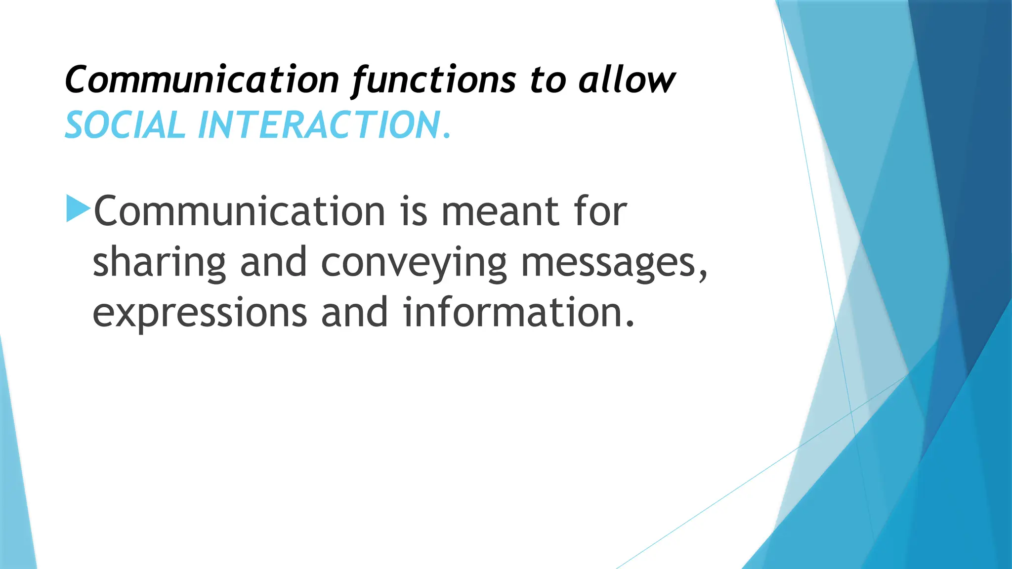 FUNCTIONS OF COMMUNICATION_00095054.pptx