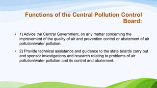 Functions of central pollution control board | PPTX