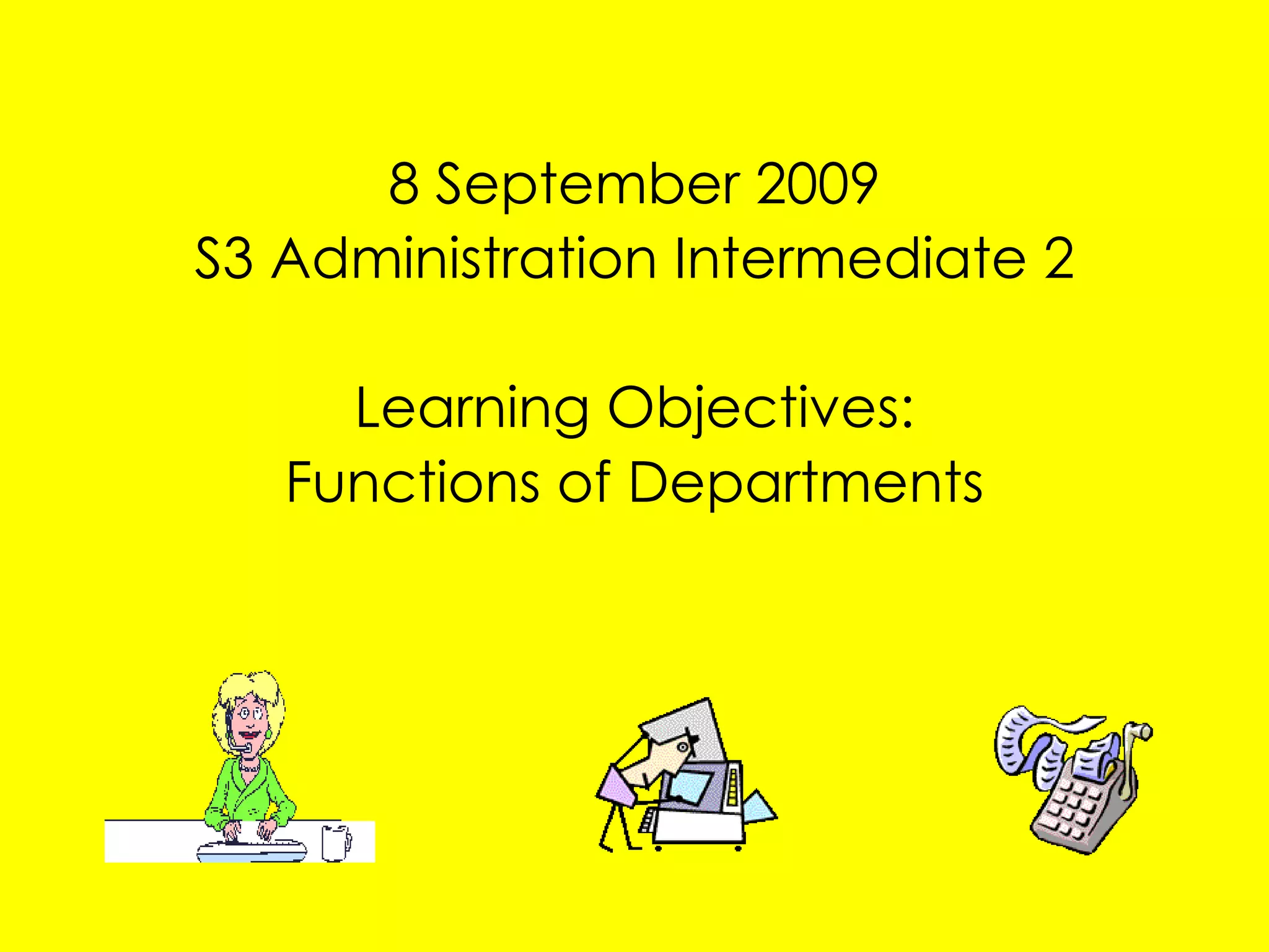 Functions Of Departments Pp | PPT