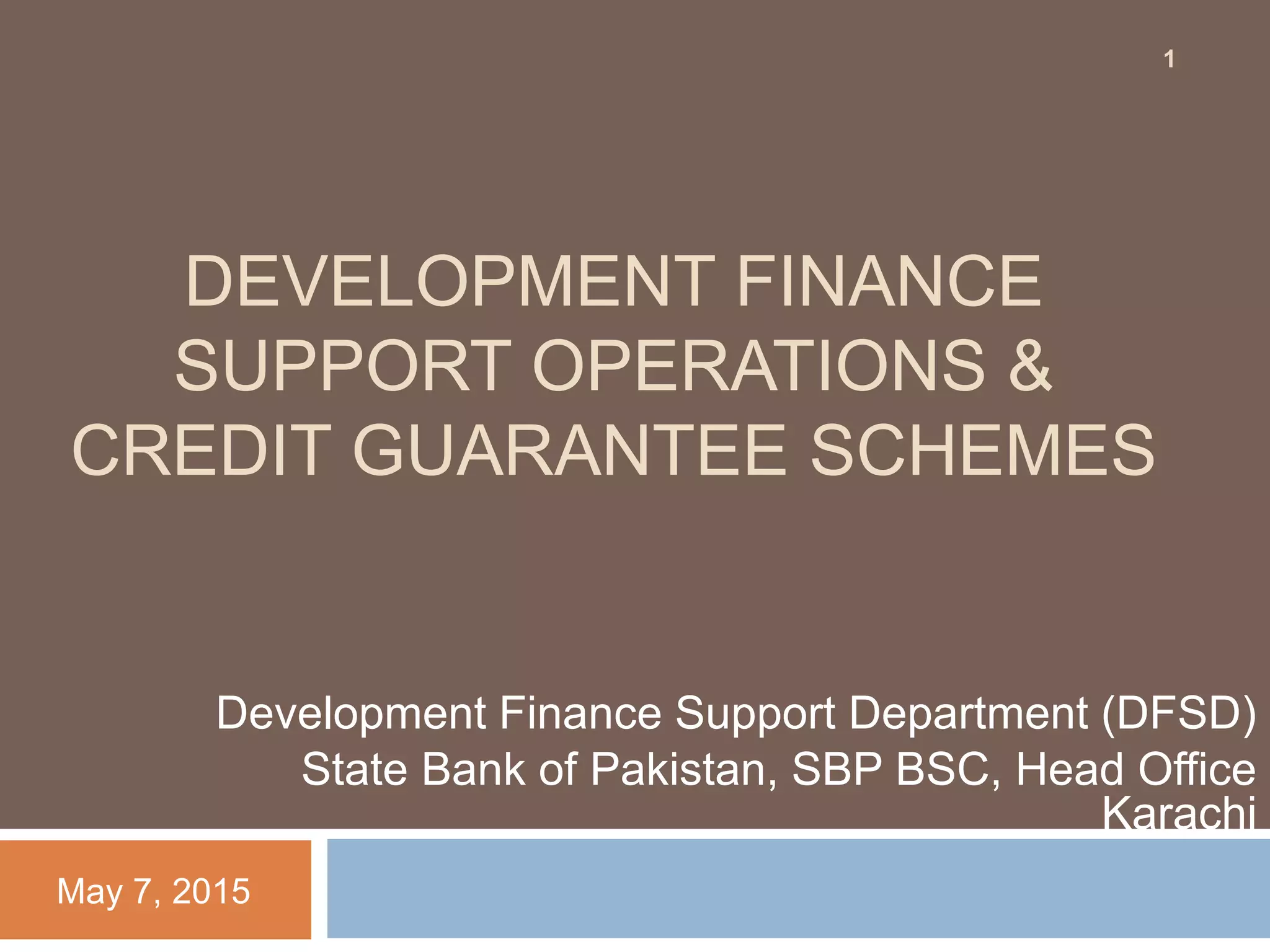 Functions of dfsd and credit guarantee schemes final | PPT