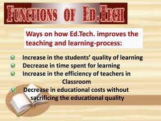 Functions of edtech | PPTX | Education industry | Industries