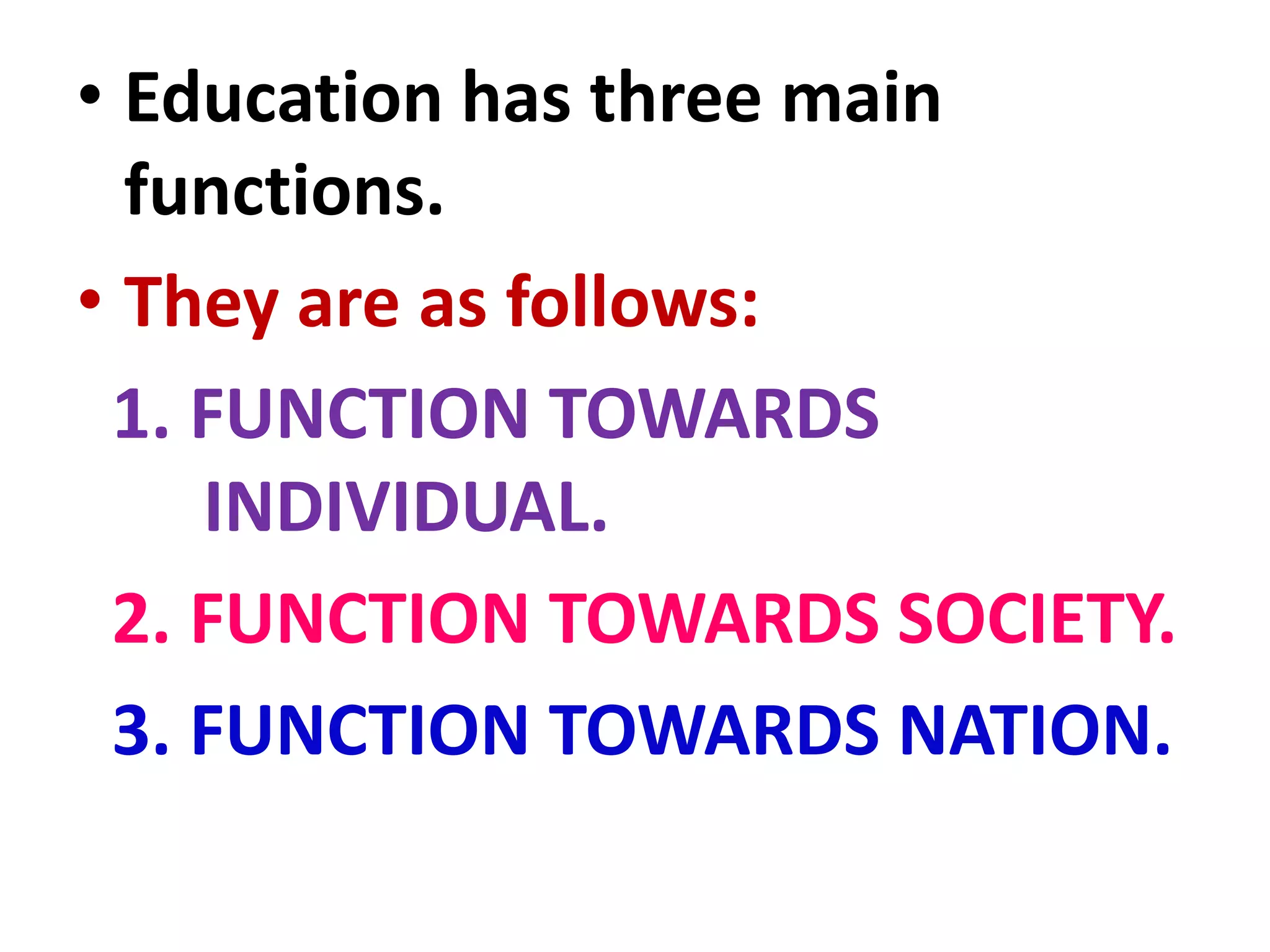 FUNCTIONS OF EDUCATION | PPTX