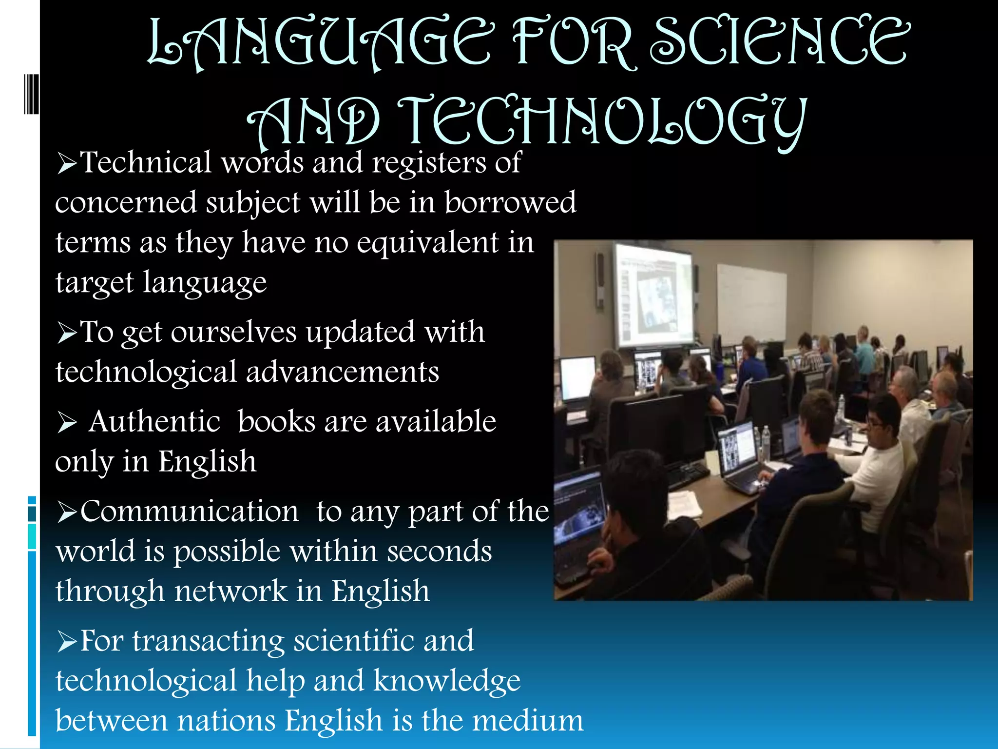 FUNCTIONS OF ENGLISH AS A LANGUAGE | PPTX | Technology & Computing