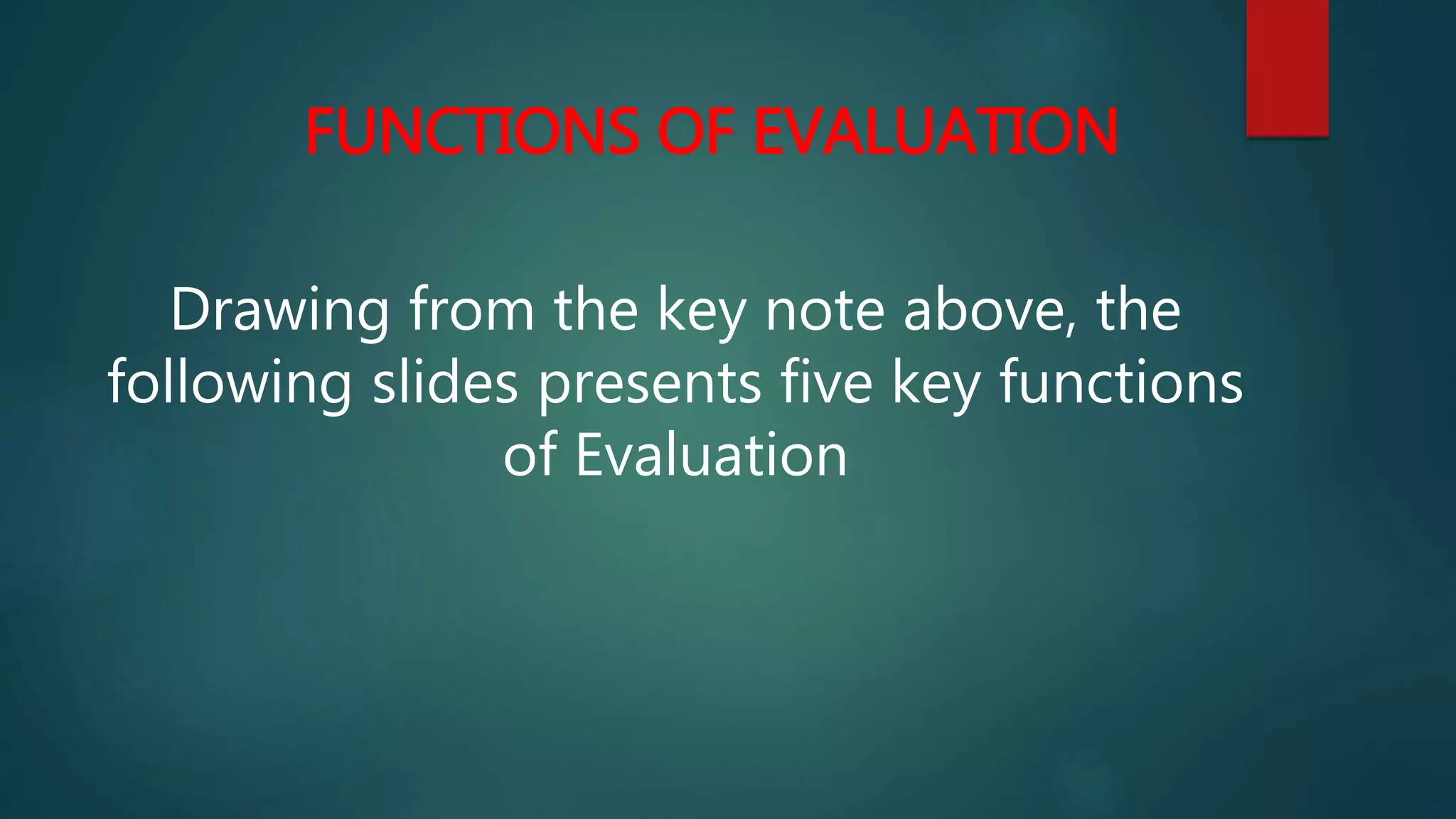 Functions of evaluation | PPTX