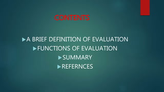 Functions of evaluation | PPTX