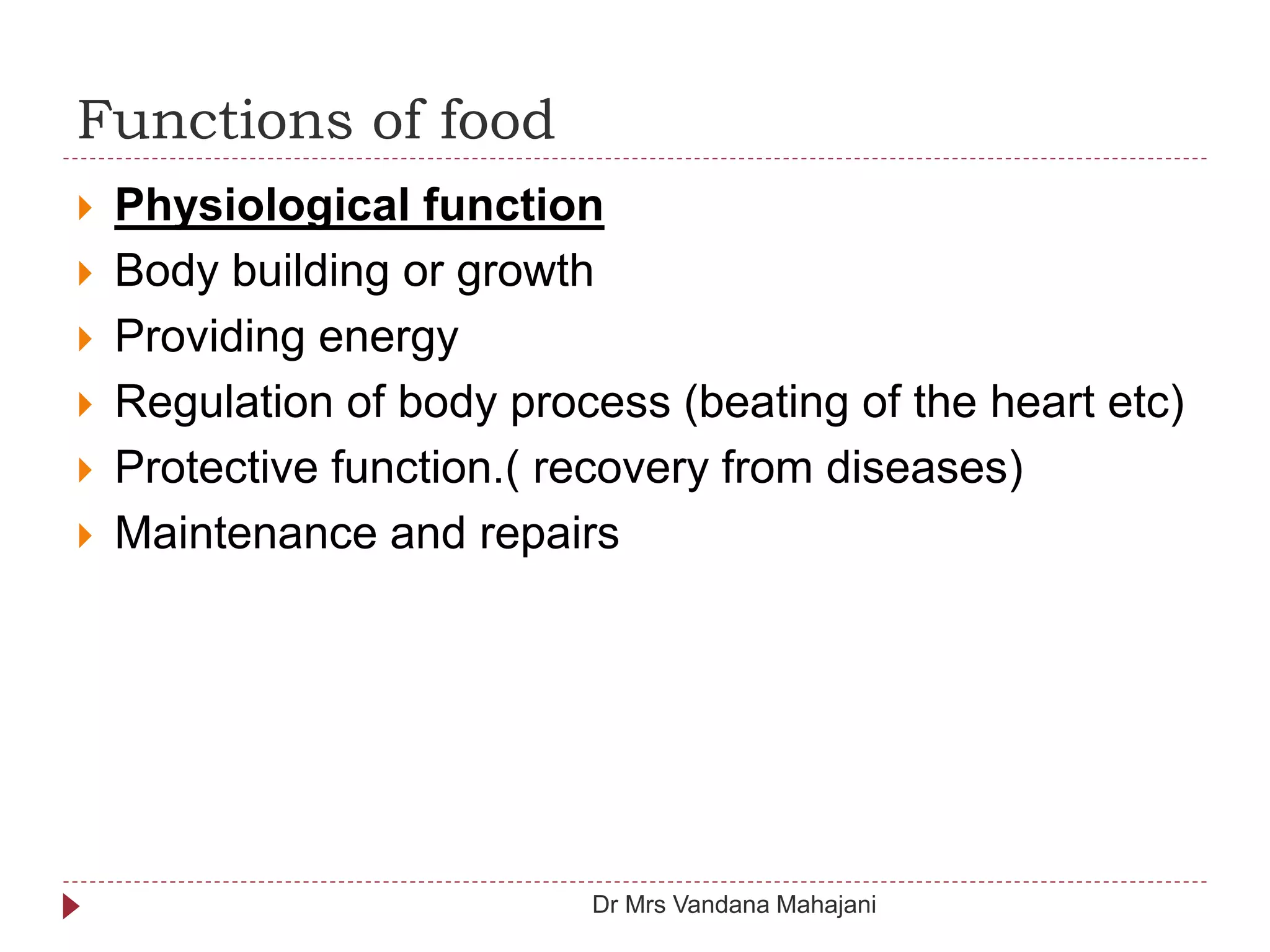 Functions of food and definitions | PPTX