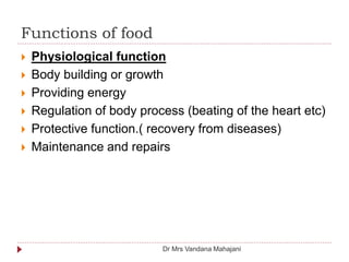 Functions of food and definitions | PPTX
