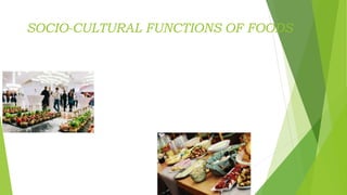 Functions of foods | PPTX