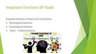 Functions of foods | PPTX