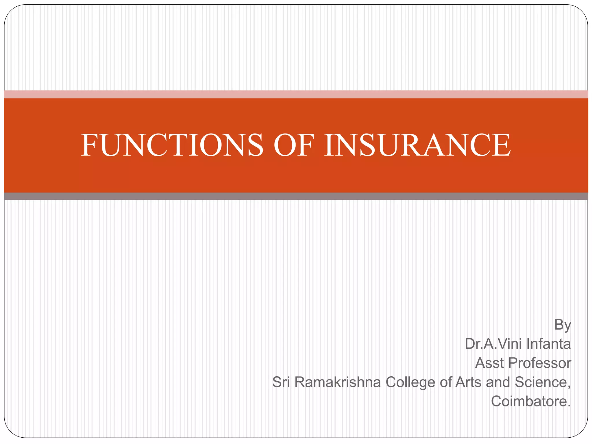 Functions of insurance | PPTX