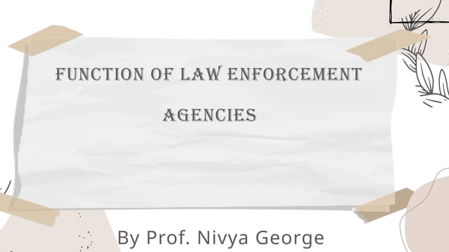 Functions of Law Enforcement Agencies.pptx