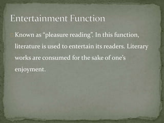 Functions of literature | PPTX