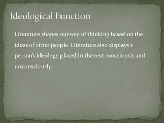 Functions of literature | PPTX